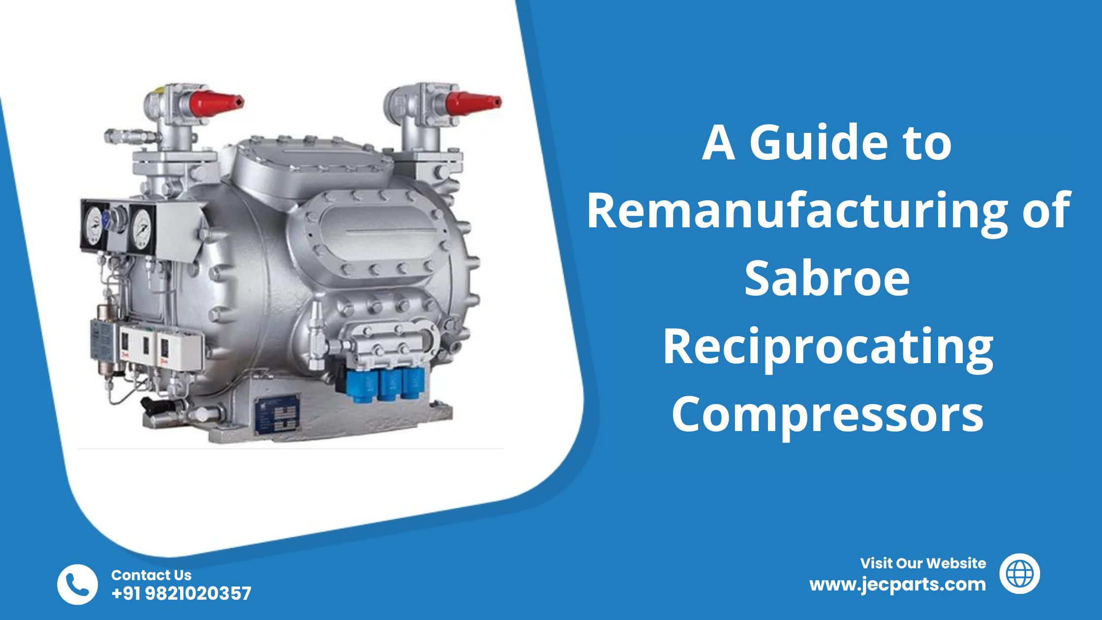 A Guide to Remanufacturing of Sabroe Reciprocating Compressors - Jyoti ...